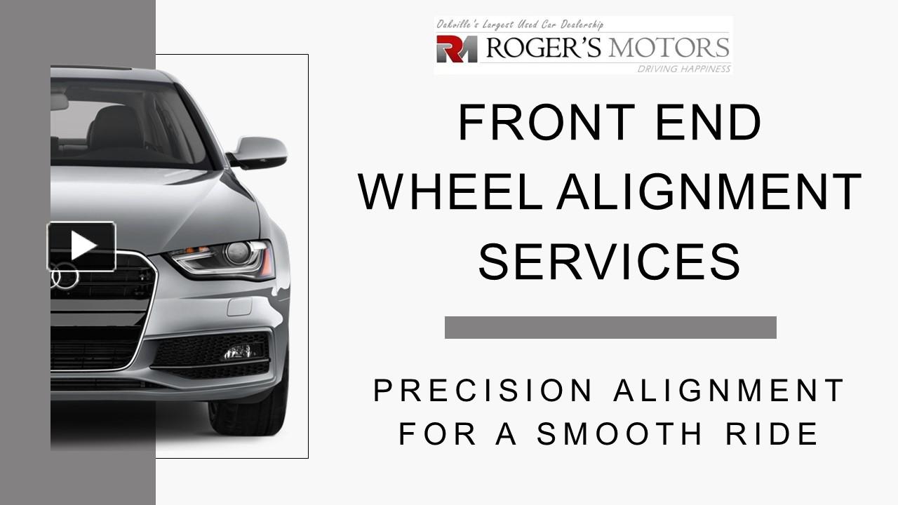 PPT – Front End Wheel Alignment Services PowerPoint presentation | free ...