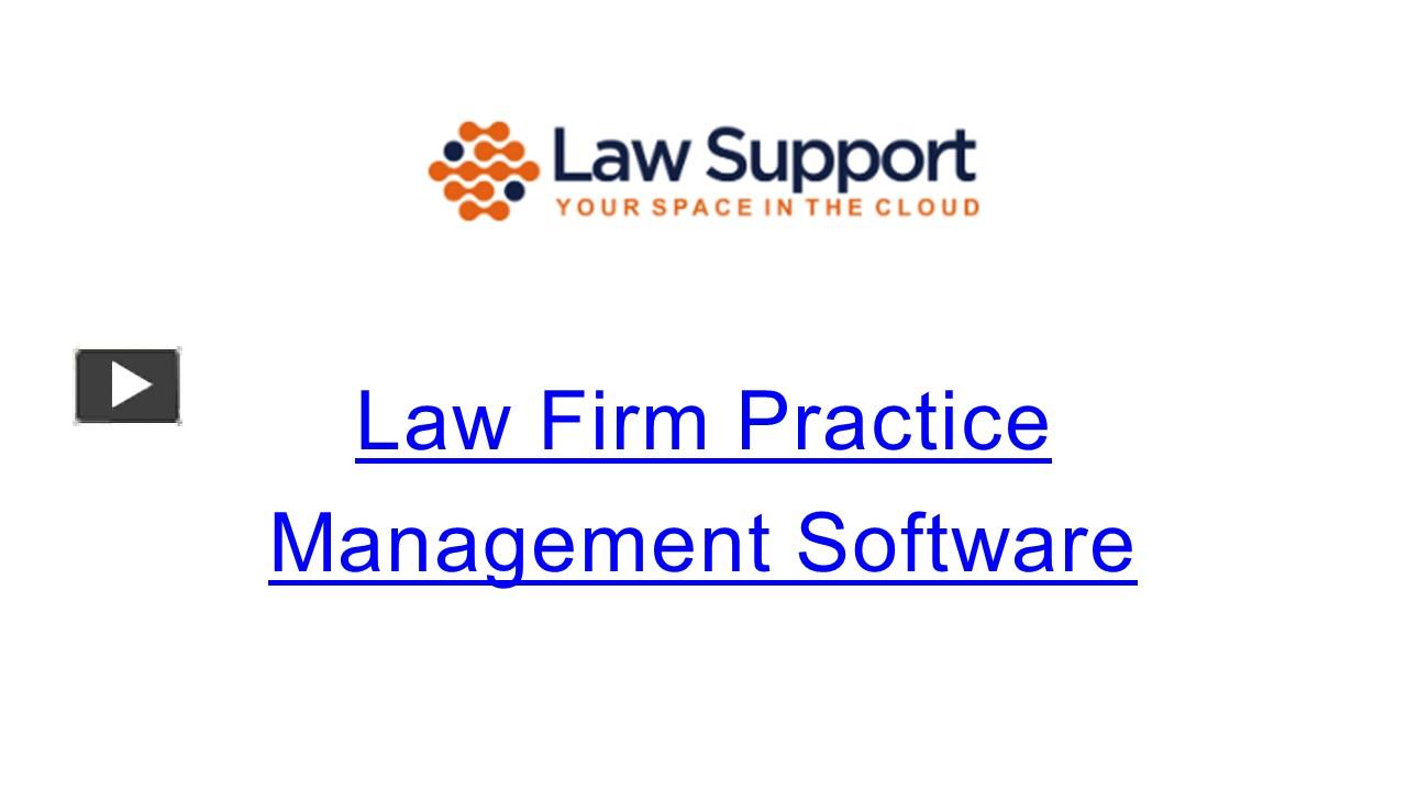 PPT – Law Firm Practice Management Software PowerPoint presentation ...