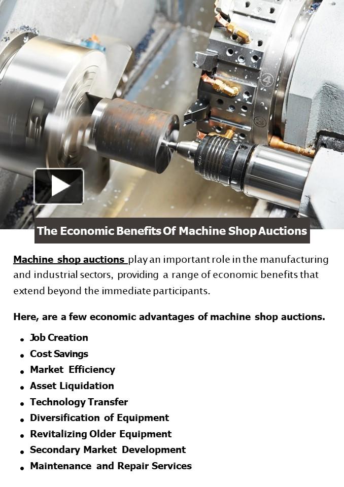 PPT – The Economic Benefits of Machine Shop Auctions PowerPoint ...