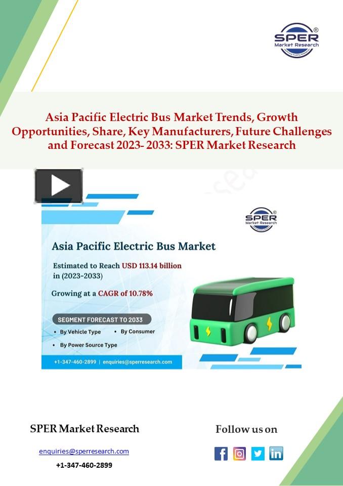 Asia Pacific Electric Bus Market Trends, Growth Opportunities, Share ...