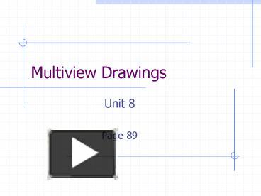 Multiview Drawings presentation | free to view