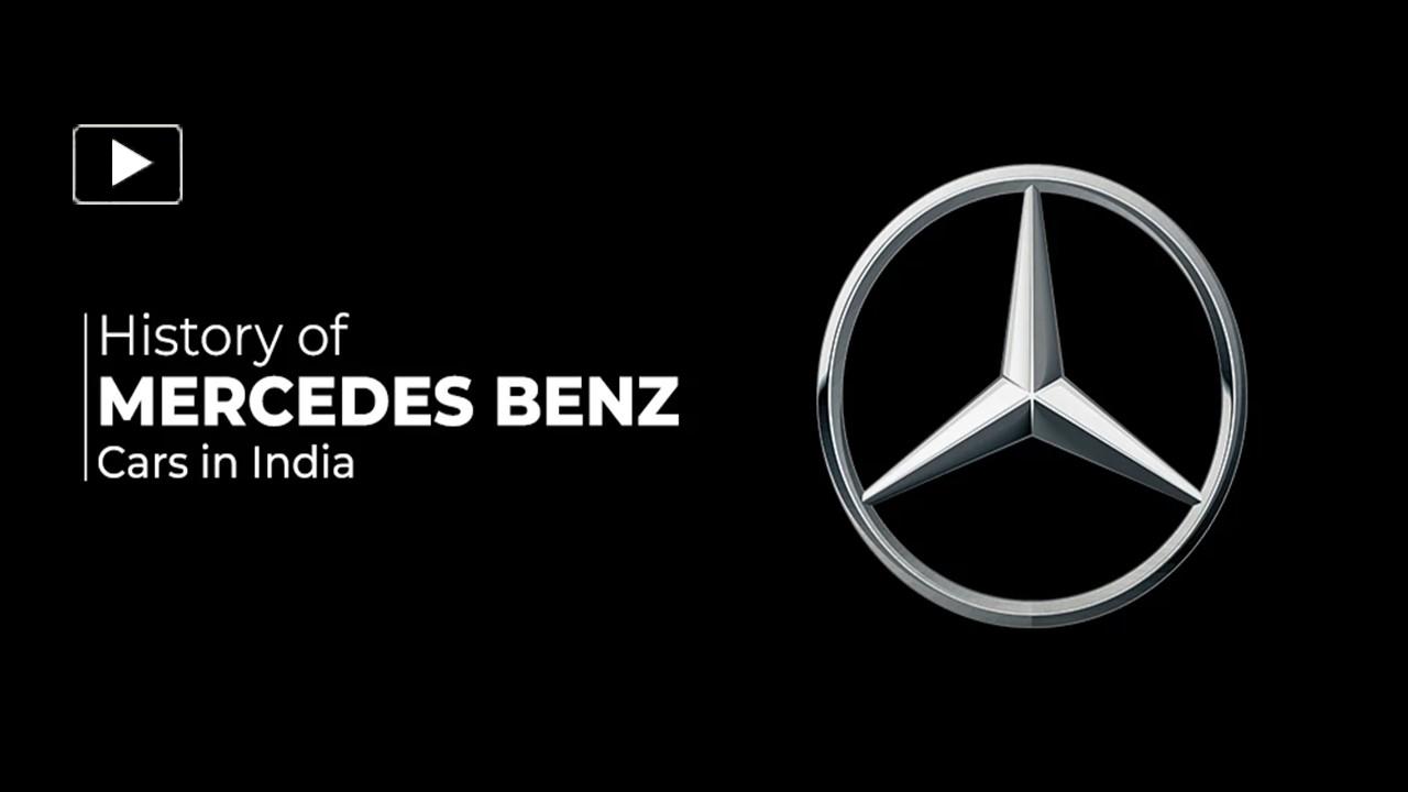 History of Mercedes Benz Cars in India presentation | free to download