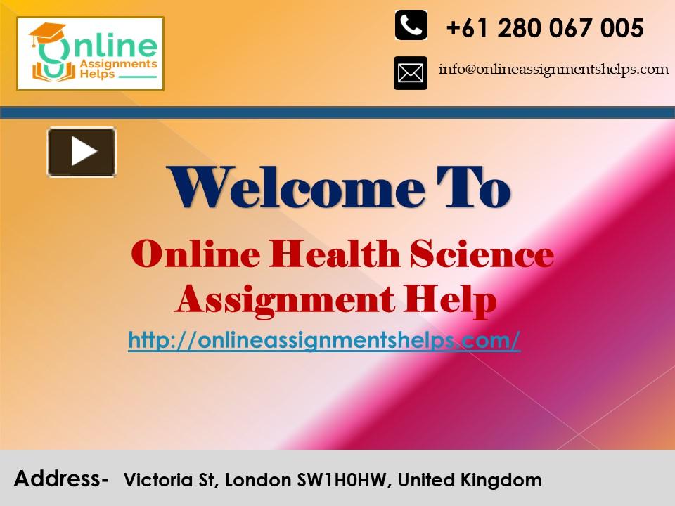 PPT – Online Health Science Assignment Help PPT PowerPoint presentation ...