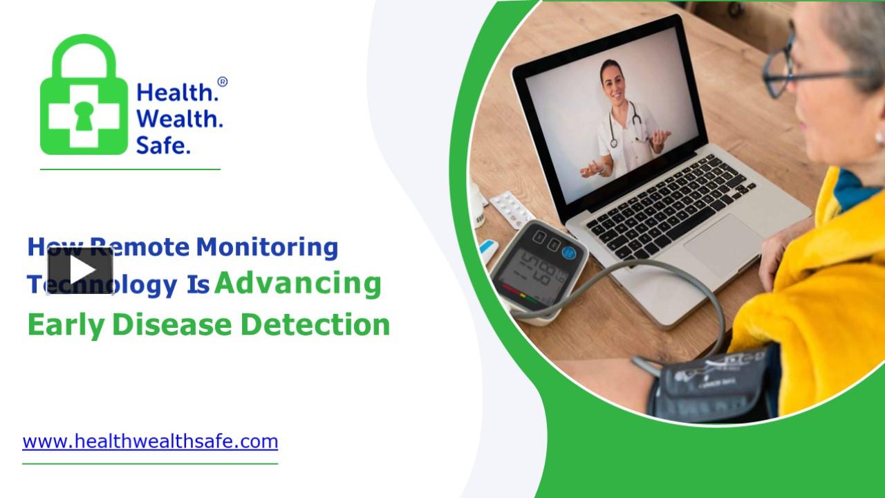 How Remote Monitoring Technology Is Advancing Early Disease Detection ...