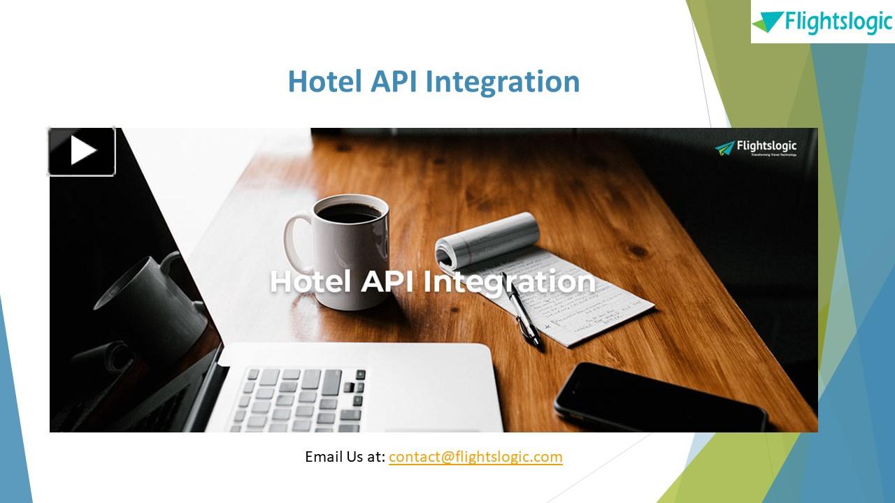 Hotel API Integration presentation | free to download