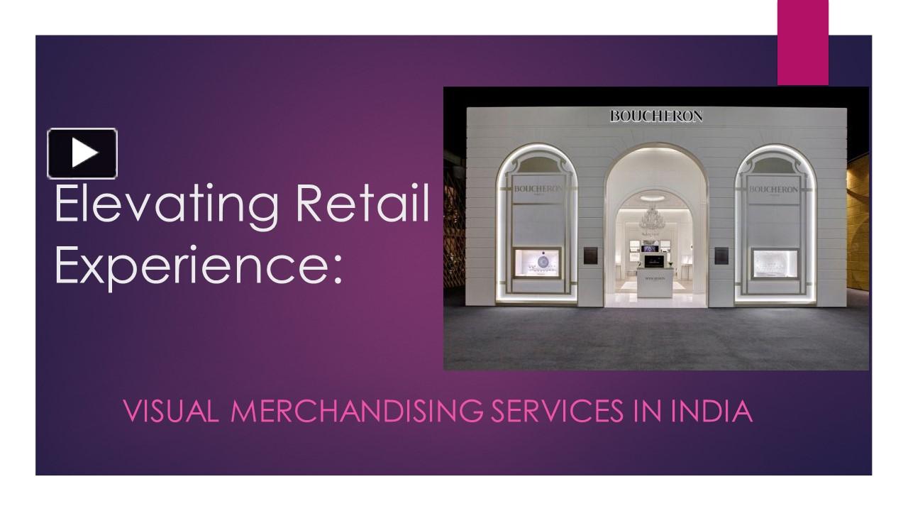 PPT – Visual Merchandising Services in India PowerPoint presentation ...