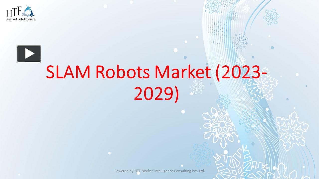 PPT – SLAM Robots Market 2023 PowerPoint presentation | free to ...