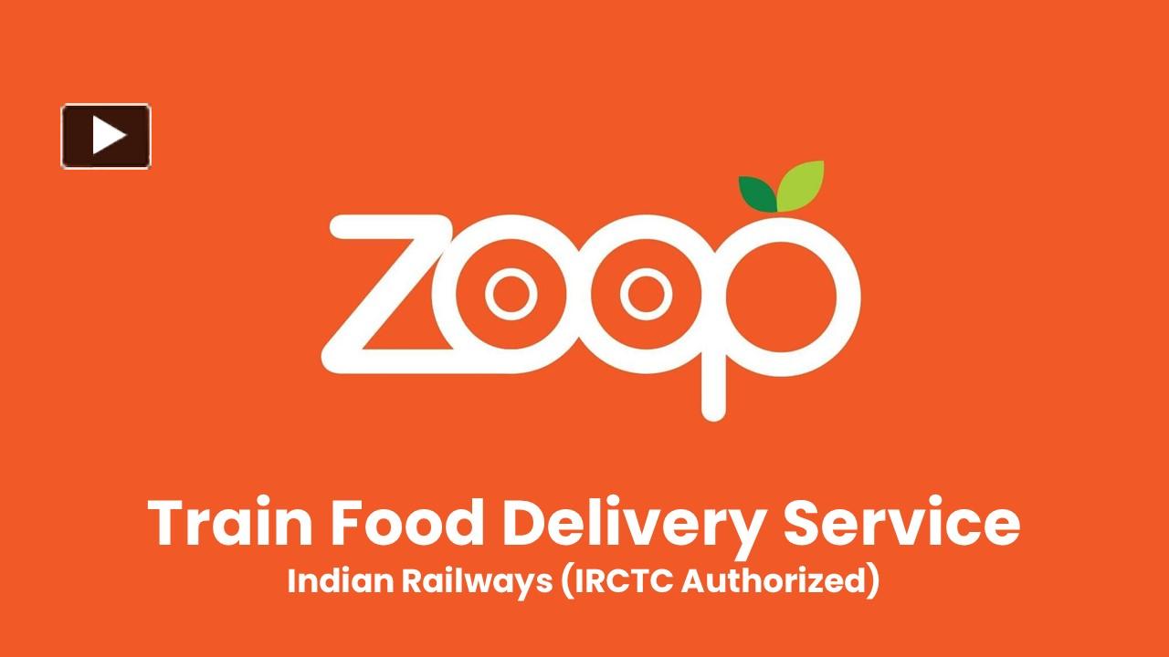 Zoop Food in Train Service Platform presentation | free to download