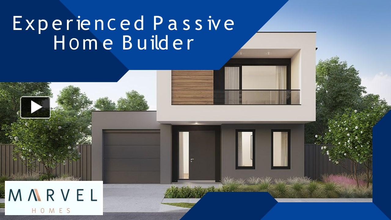PPT – Experienced Passive Home Builder PowerPoint presentation | free ...
