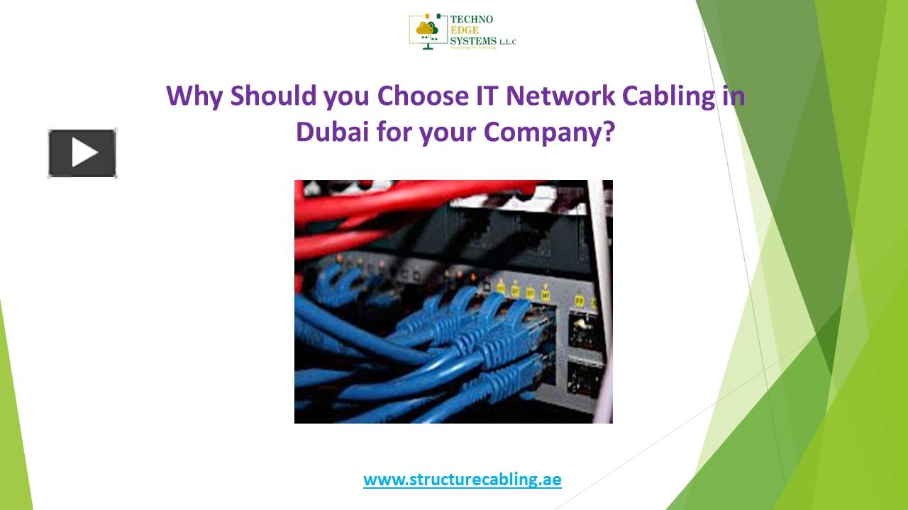 PPT – Why Should you Choose IT Network Cabling in Dubai for your ...
