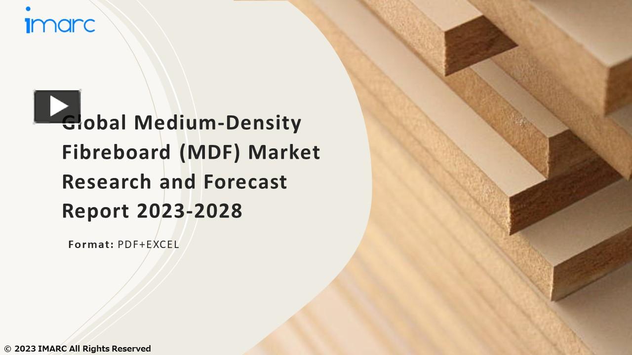 PPT – Medium-Density Fibreboard (MDF) Market PPT: Growth, Outlook ...