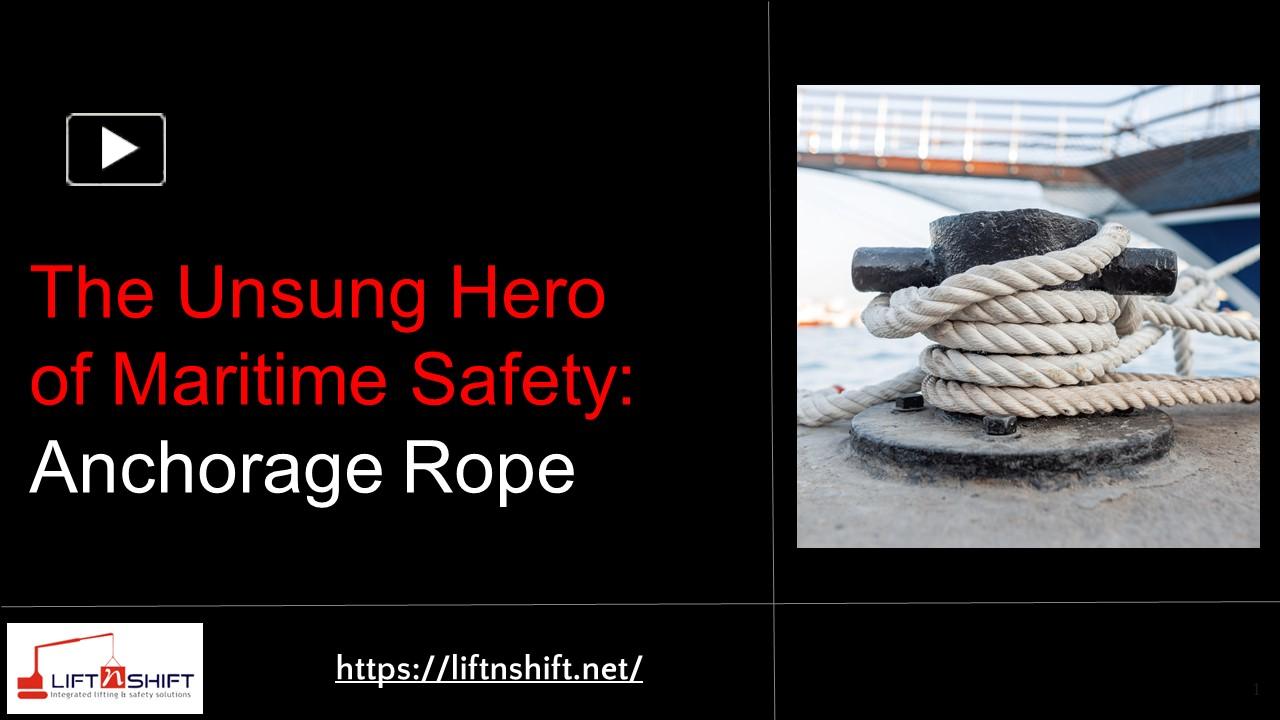 PPT – Anchorage Rope: Maritime Security's Silent Guardian PowerPoint ...