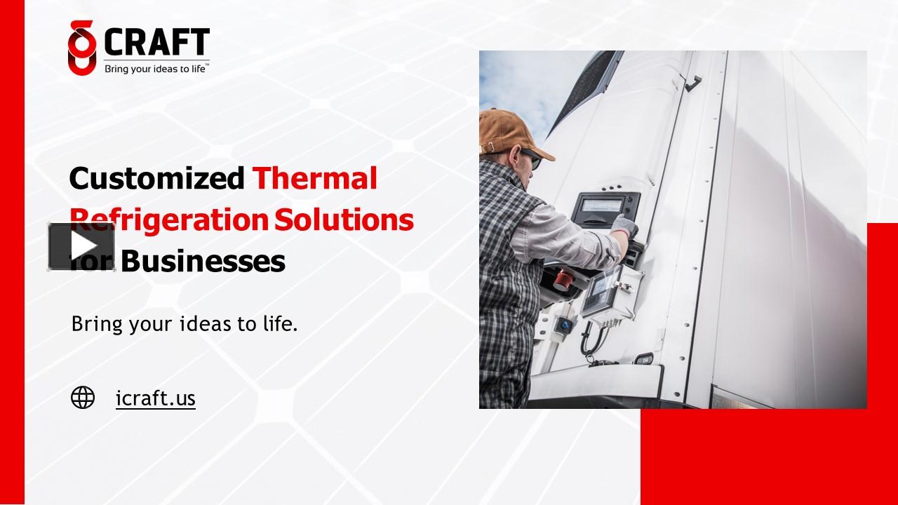 PPT – Commercial Thermal Refrigeration Solutions - Craft Group ...