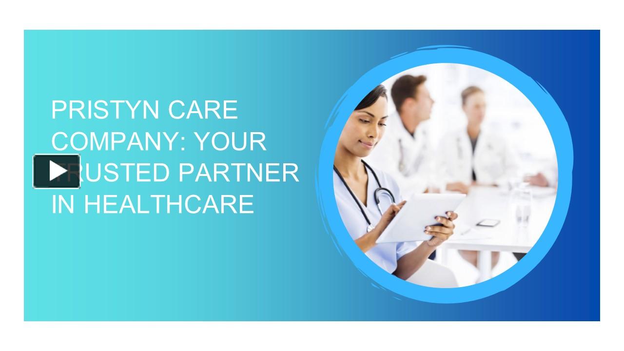 PPT – Pristyn Care Company: Your Trusted Partner in Healthcare ...