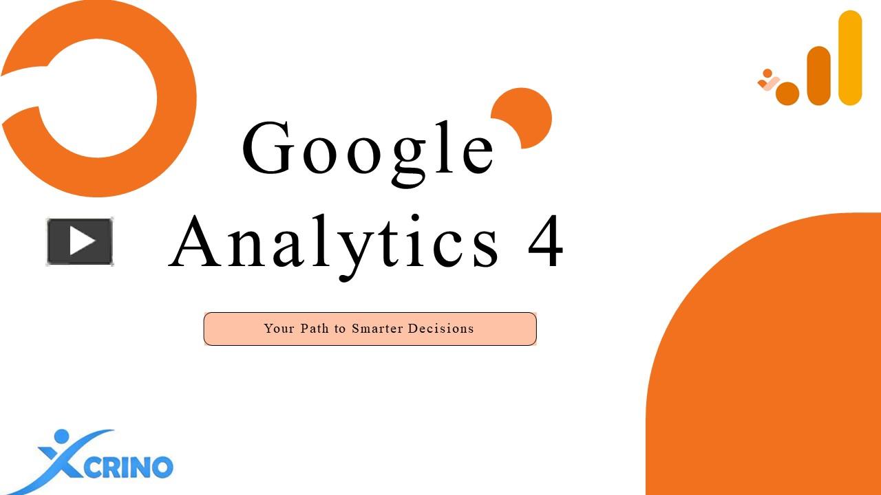 Google Analytics 4 - An Introduction presentation | free to download