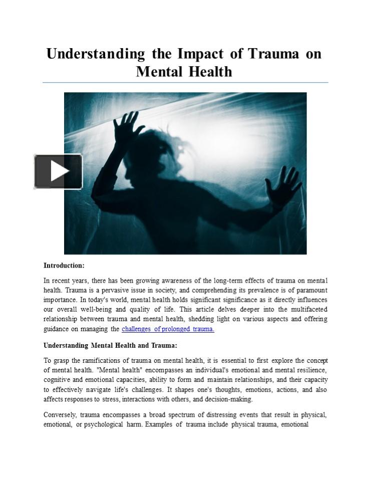Understanding The Impact of Trauma on Mental Health presentation | free ...