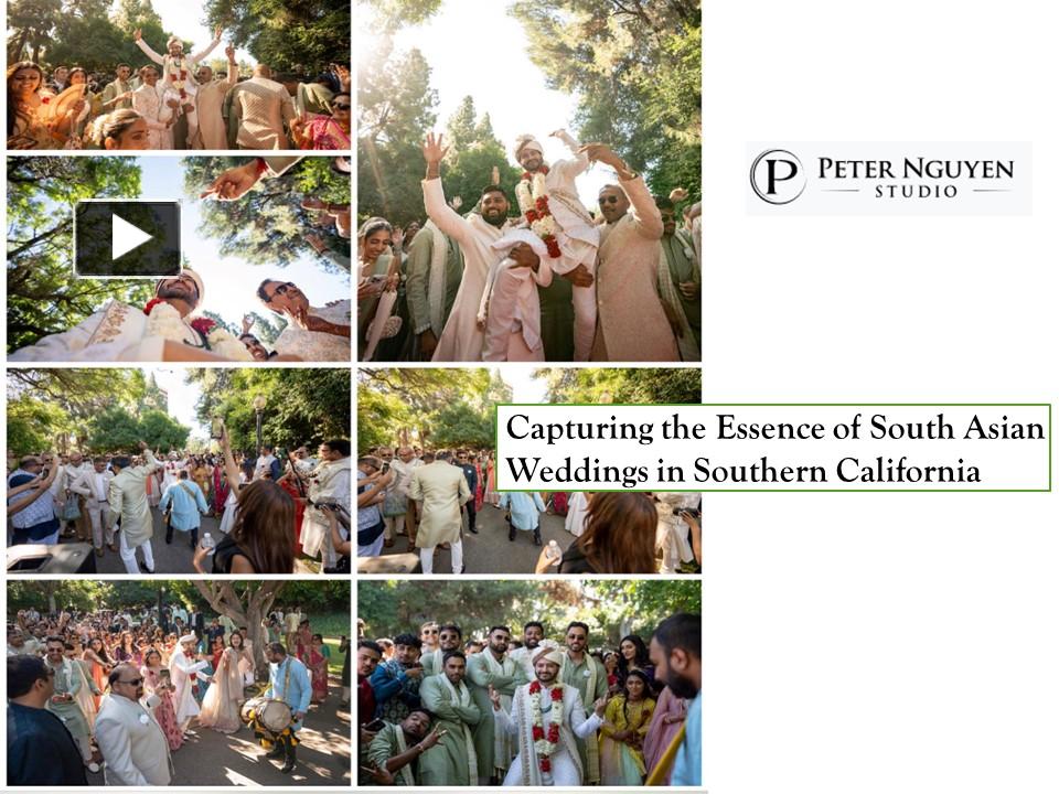 PPT – Capturing the Essence of South Asian Weddings in Southern ...