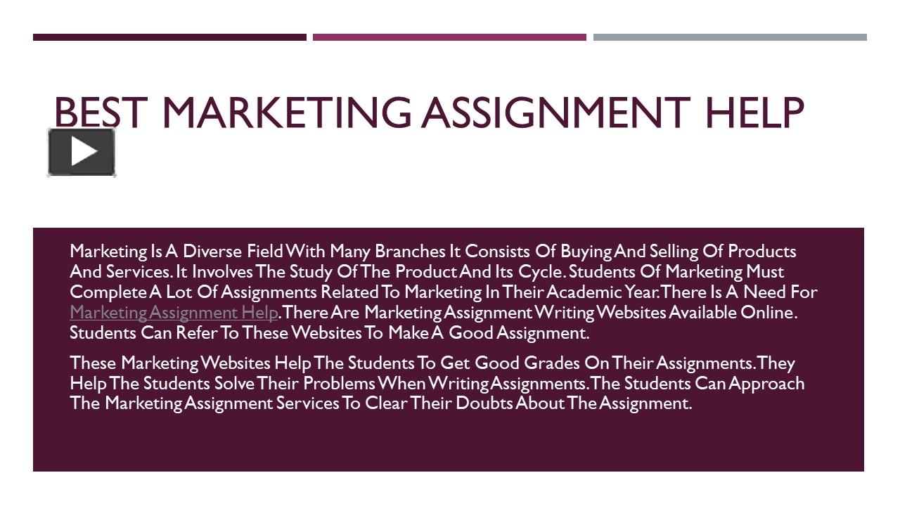 Best Marketing Assignment Help presentation | free to download