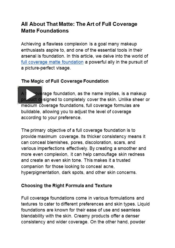 PPT – The Ultimate Guide to Full Coverage Matte Foundation: Flawless ...