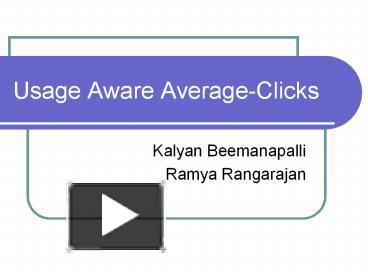 PPT – Usage Aware AverageClicks PowerPoint presentation | free to view ...