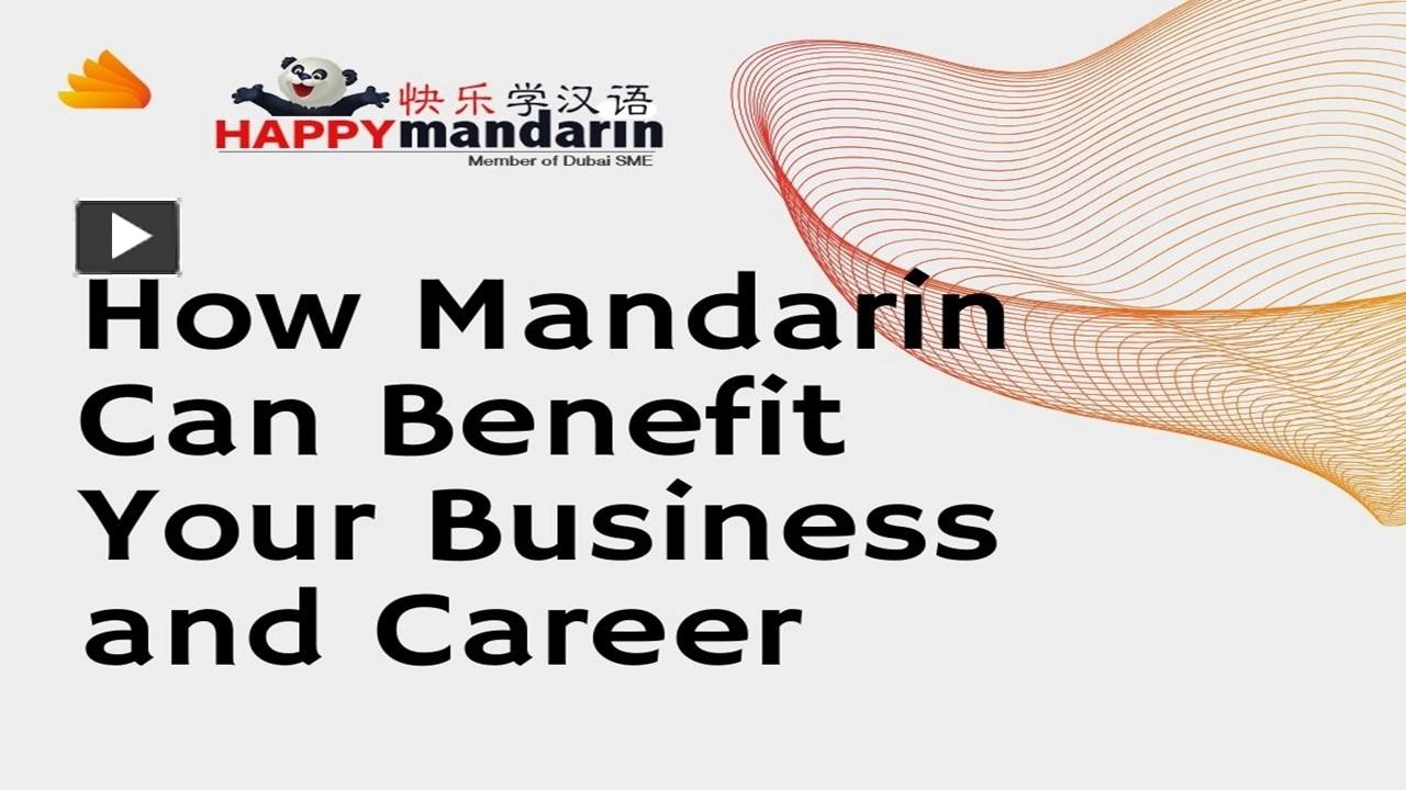 PPT – How Mandarin Can Benefit Your Business and Career PowerPoint ...