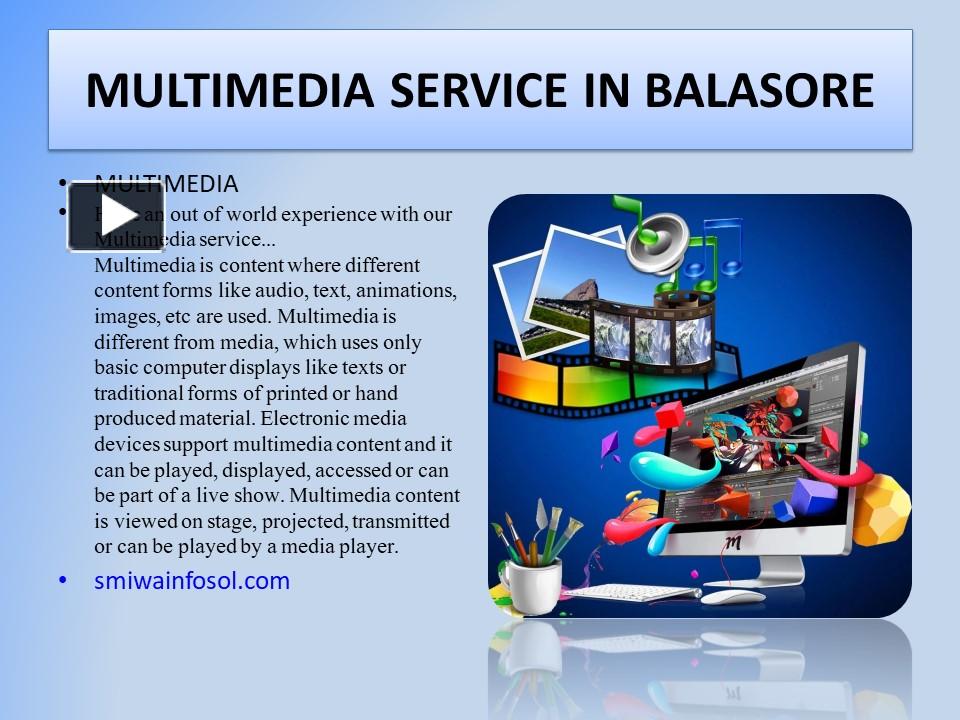 PPT – No 1 Multimedia Service in Balasore smiwa infosol PowerPoint ...