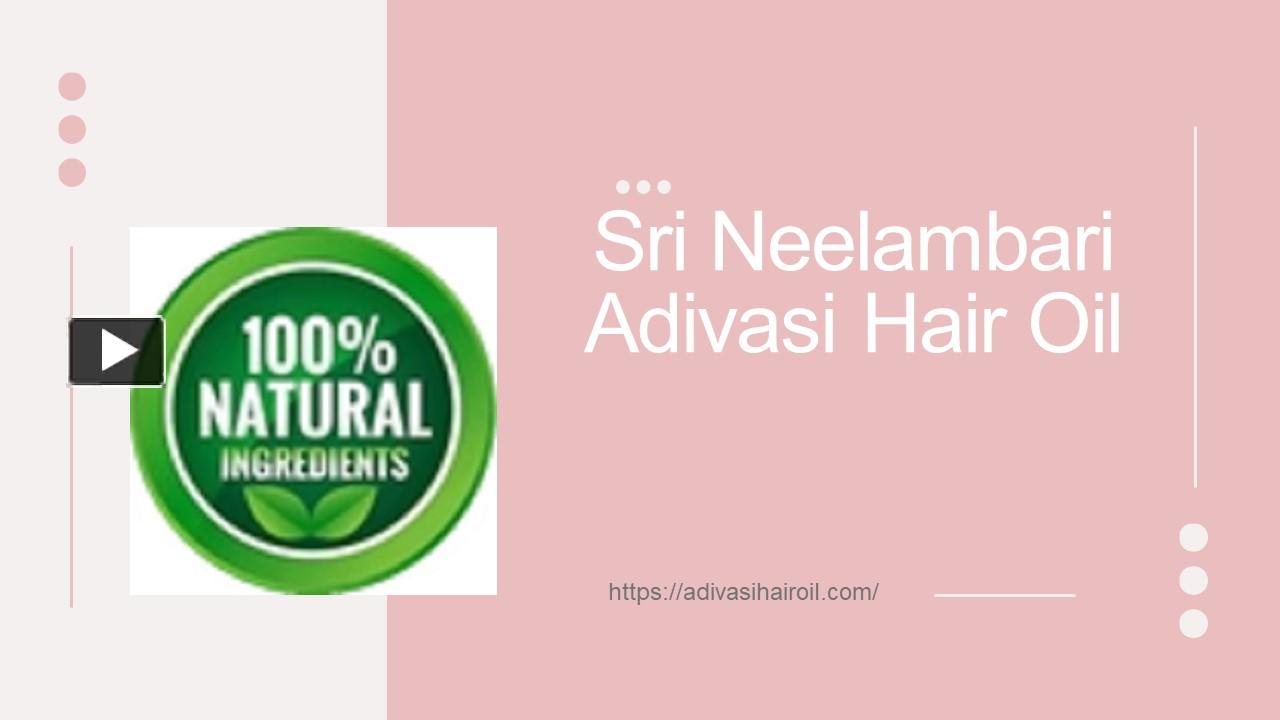 PPT – Transform Your Hair Care With Adivasi Herbal Hair Oil PowerPoint ...