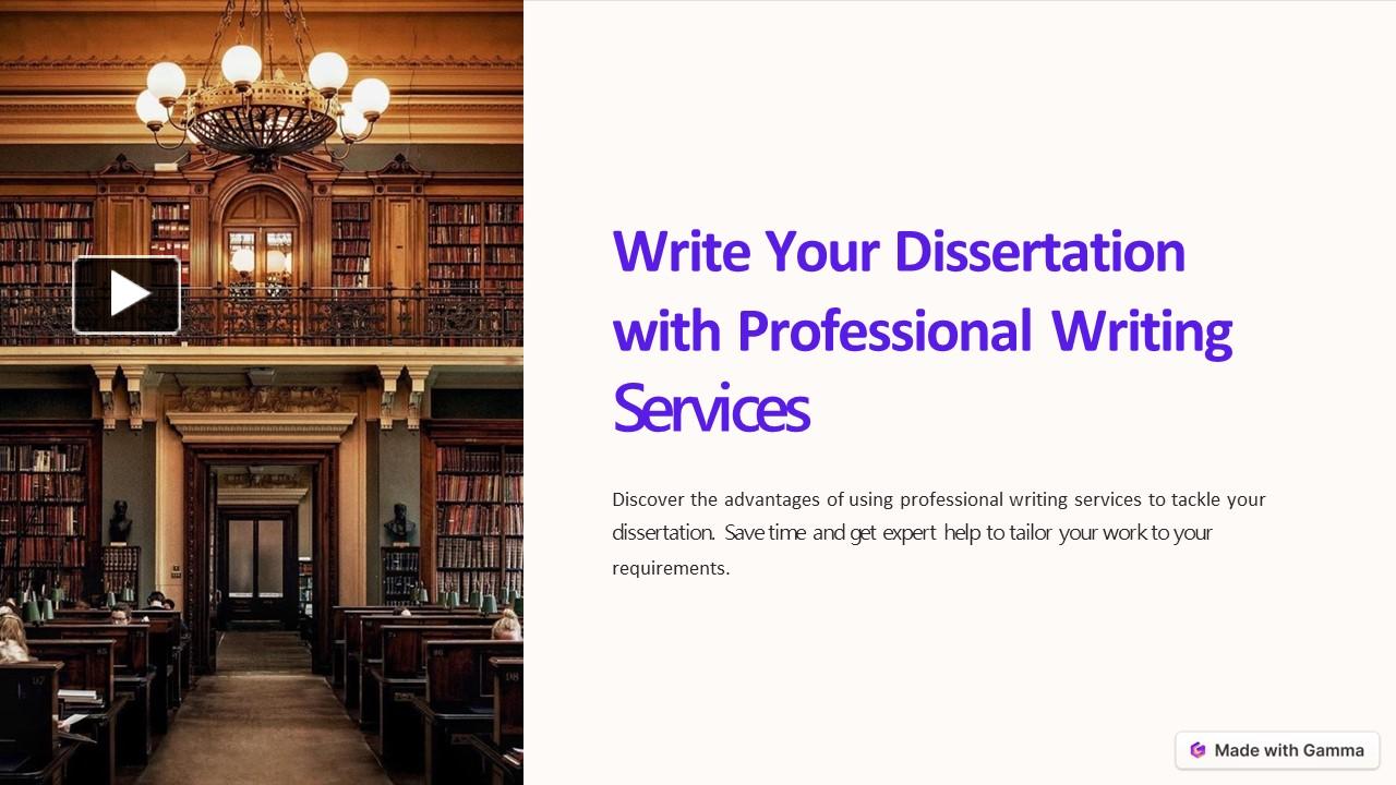 PPT – Write Your Dissertation with Professional Writing Services ...