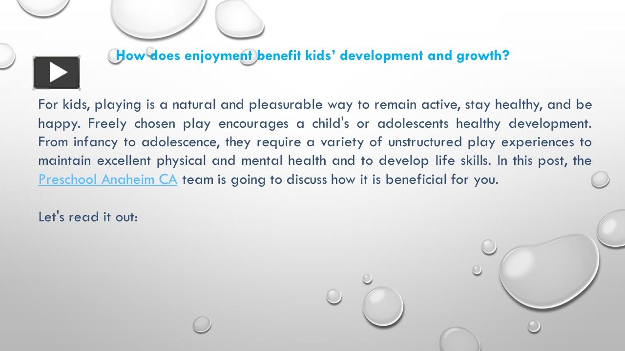 How does enjoyment benefit kids’ development and growth? presentation ...