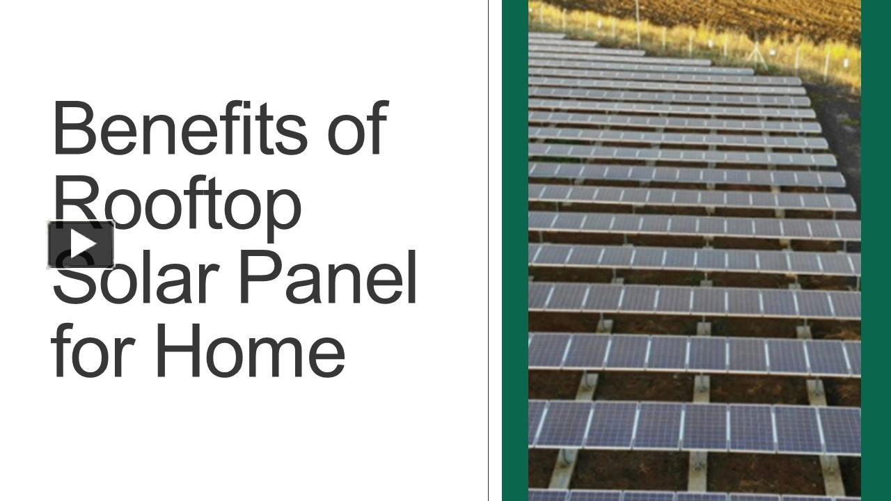 PPT – Benefits of Rooftop Solar Panel for Home PowerPoint presentation ...