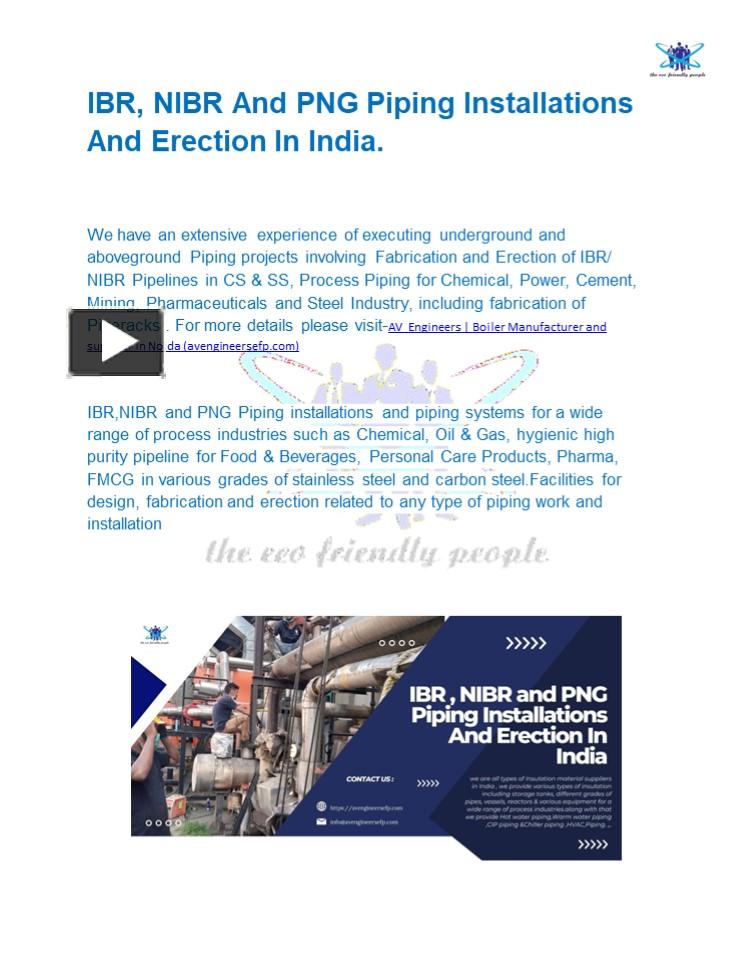 IBR,NIBR and PNG Piping installations and erection In India ...