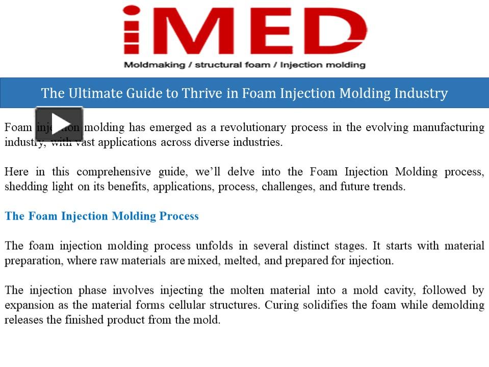 The Ultimate Guide to Thrive in Foam Injection Molding Industry ...