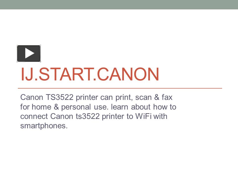 PPT – ij.start.canon PowerPoint presentation | free to download - id ...