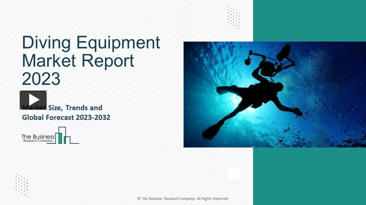 PPT – Diving Equipment Market Growth Analysis, Latest Trends And ...