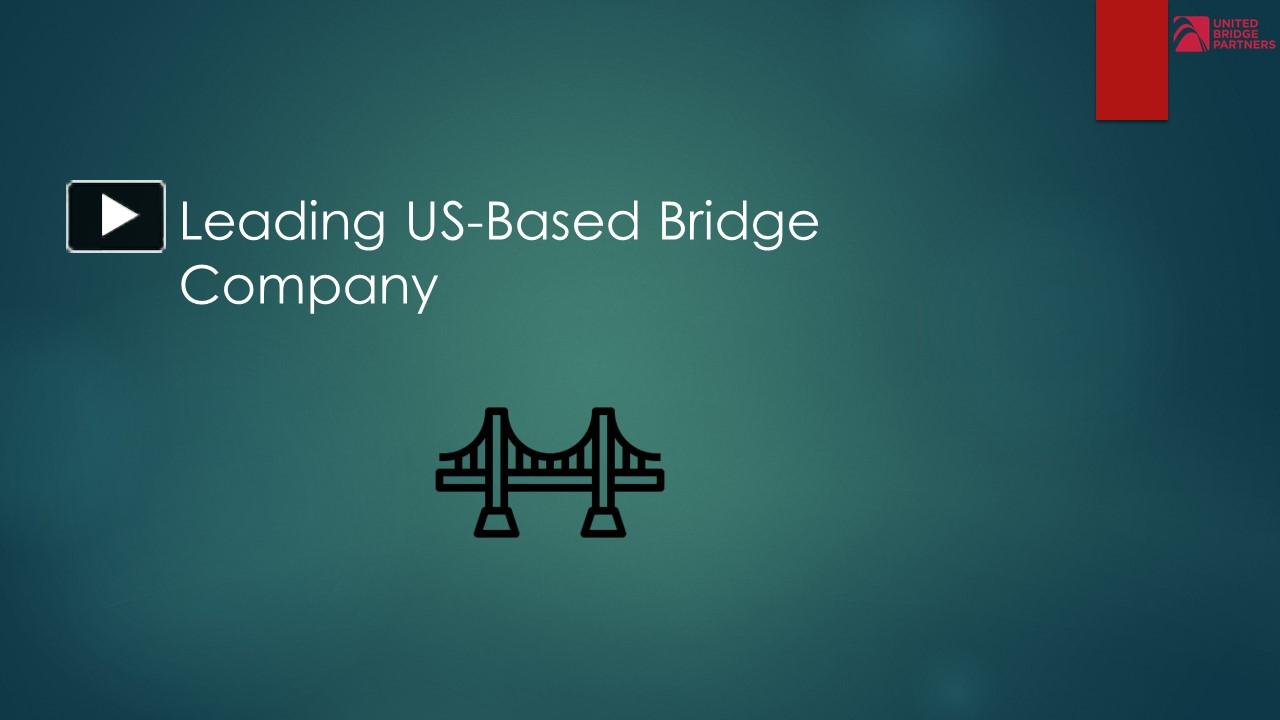 PPT – Leading US-Based Bridge Company PowerPoint presentation | free to ...