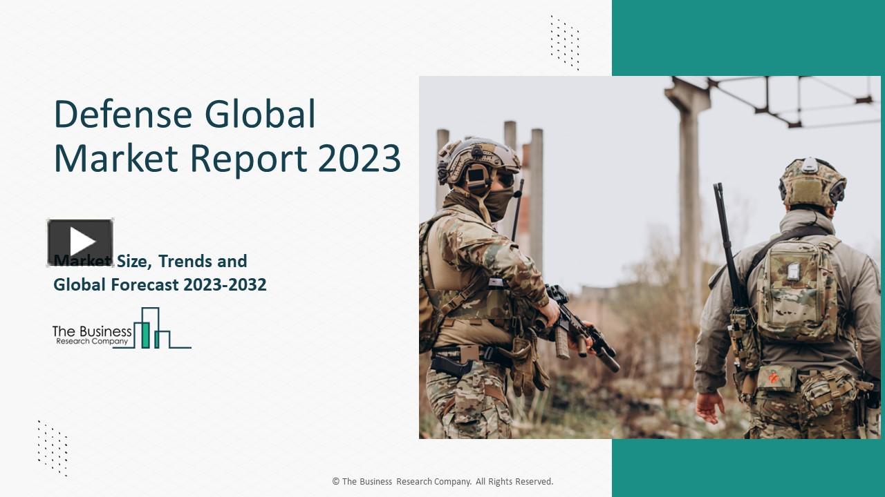 Defense Market Overview, Analysis Through 2023-2032 presentation | free ...