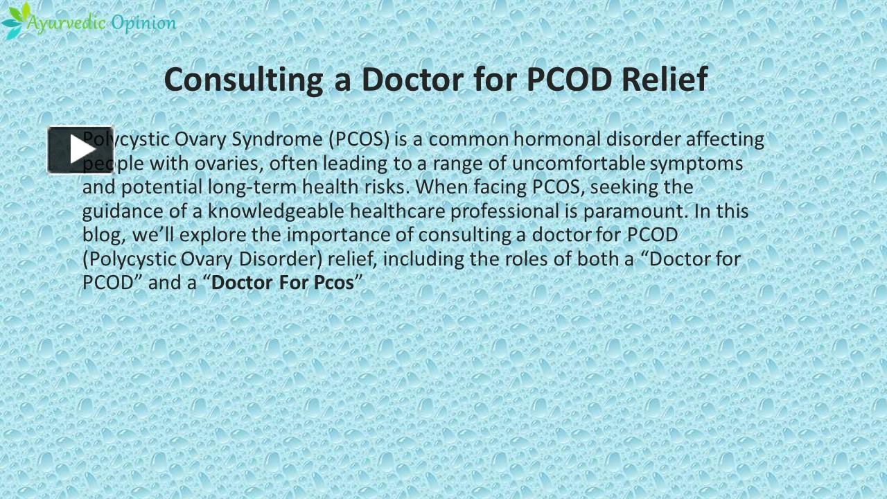 PPT – Consulting a Doctor for PCOD Relief PowerPoint presentation ...