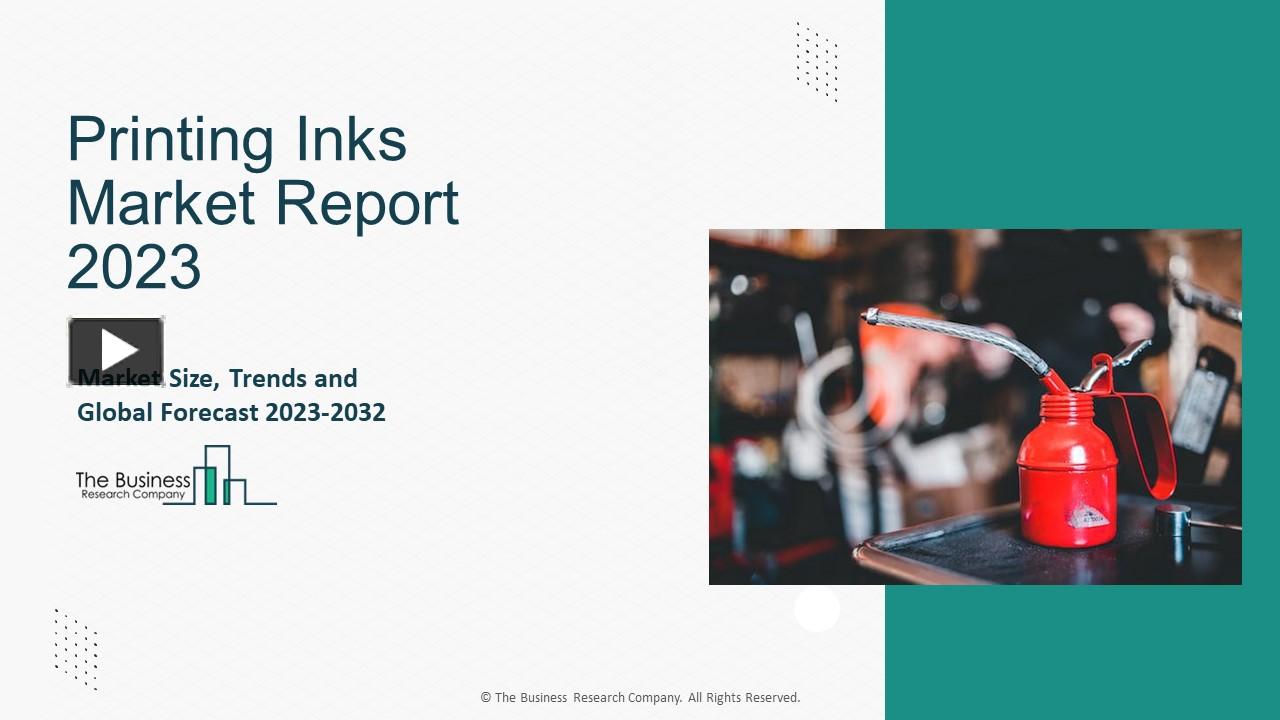 PPT – Printing Inks Market PowerPoint presentation | free to download ...