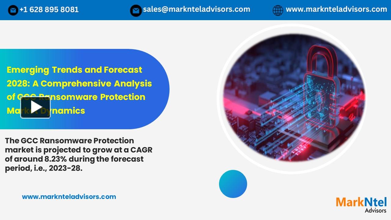 PPT – GCC Ransomware Protection Market Research Report: Forecast (2023 ...