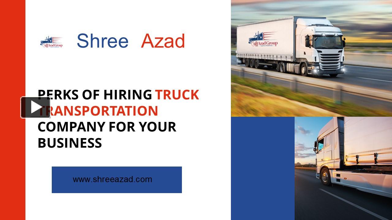 3 Powerful Reasons to Hire a Truck Transportation Company presentation ...