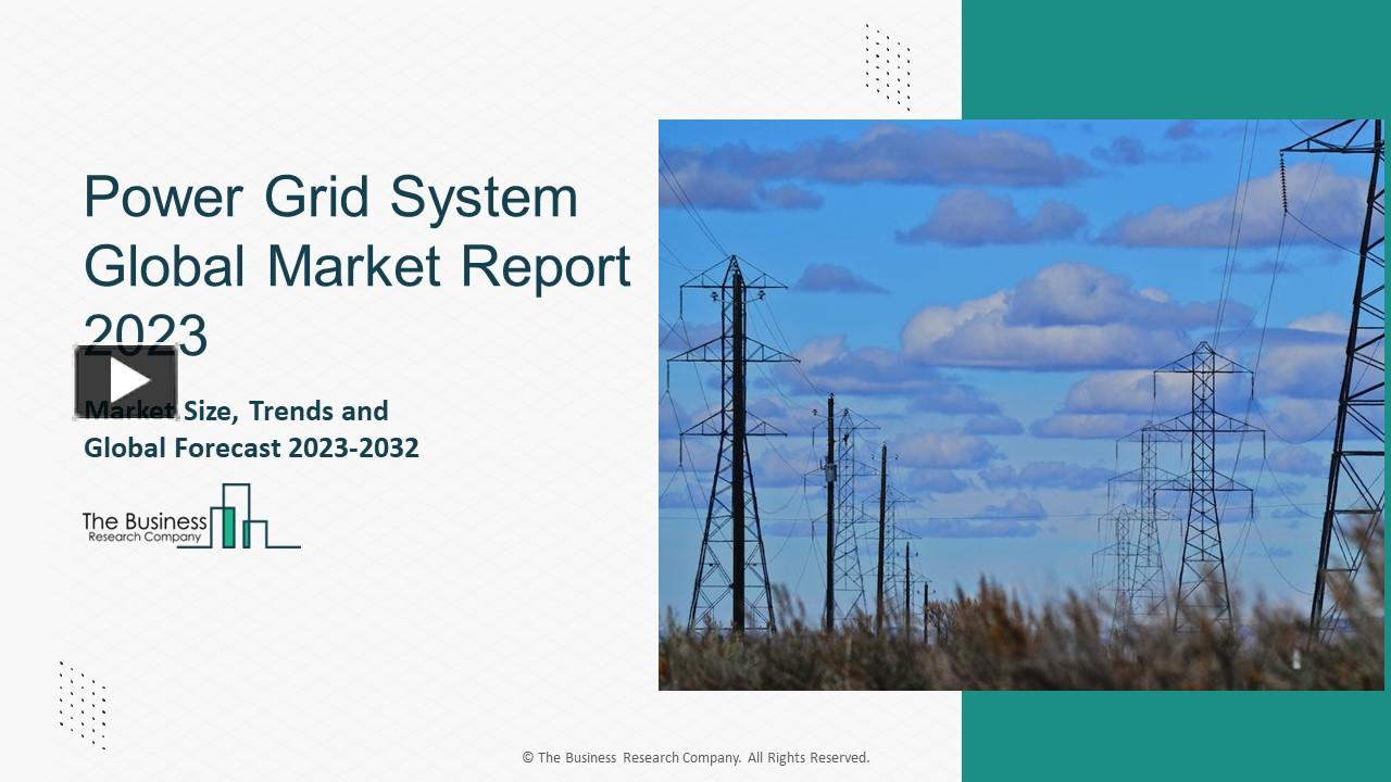 Power Grid System Market - Exploration Trends, Analysis, Growth ...