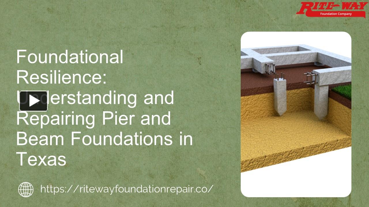 PPT – Foundational Resilience Understanding and Repairing Pier and Beam ...