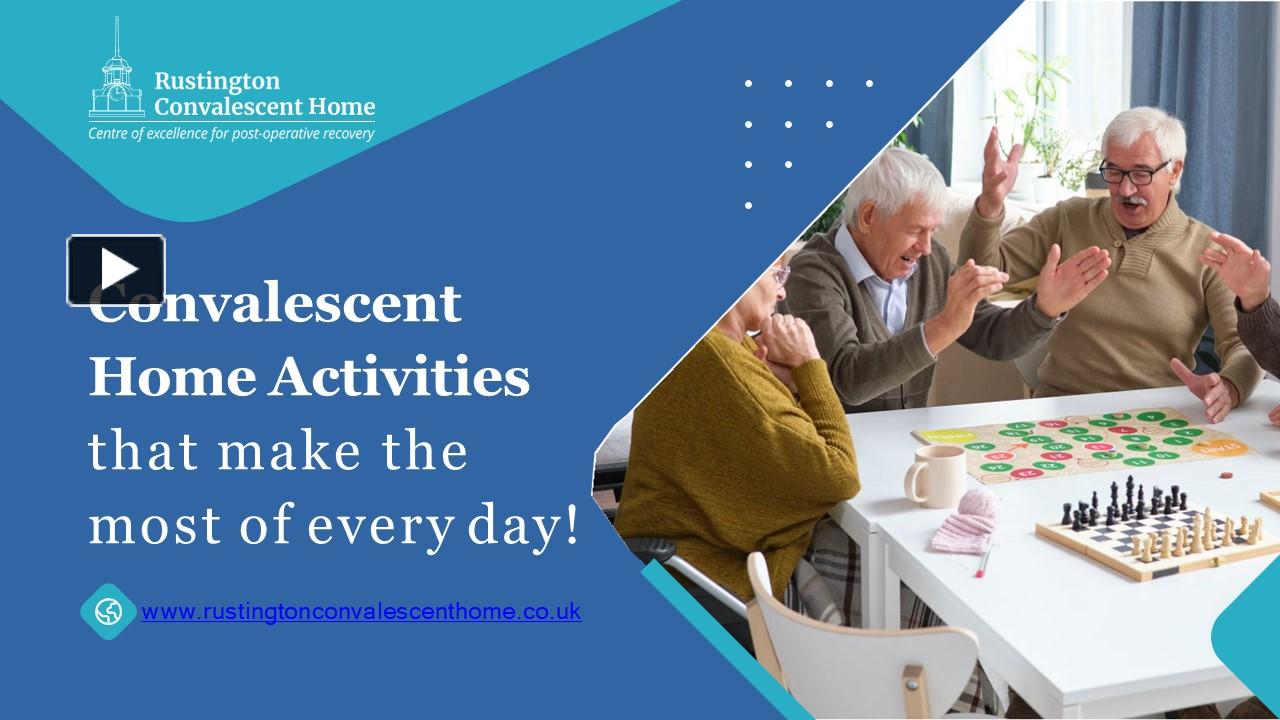 PPT – Convalescent Home activities that make the most of every day ...