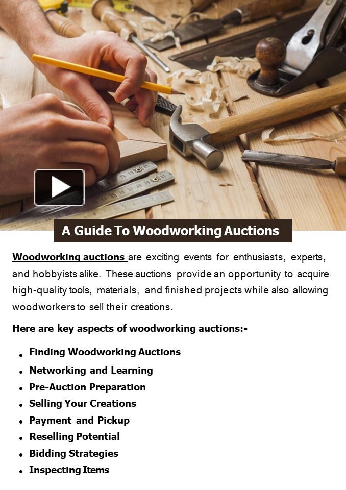PPT – A Guide To Woodworking Auctions PowerPoint presentation | free to ...