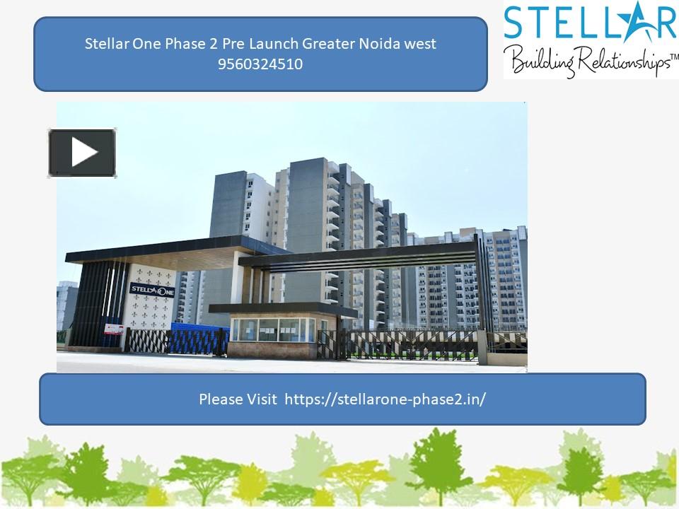 Stellar One phase 2 -9560324510 Pre Launch greater Noida west ...