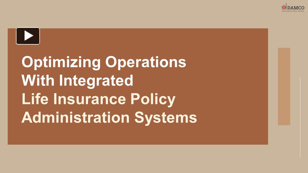 PPT – Optimizing Operations With Integrated Life Insurance Policy ...