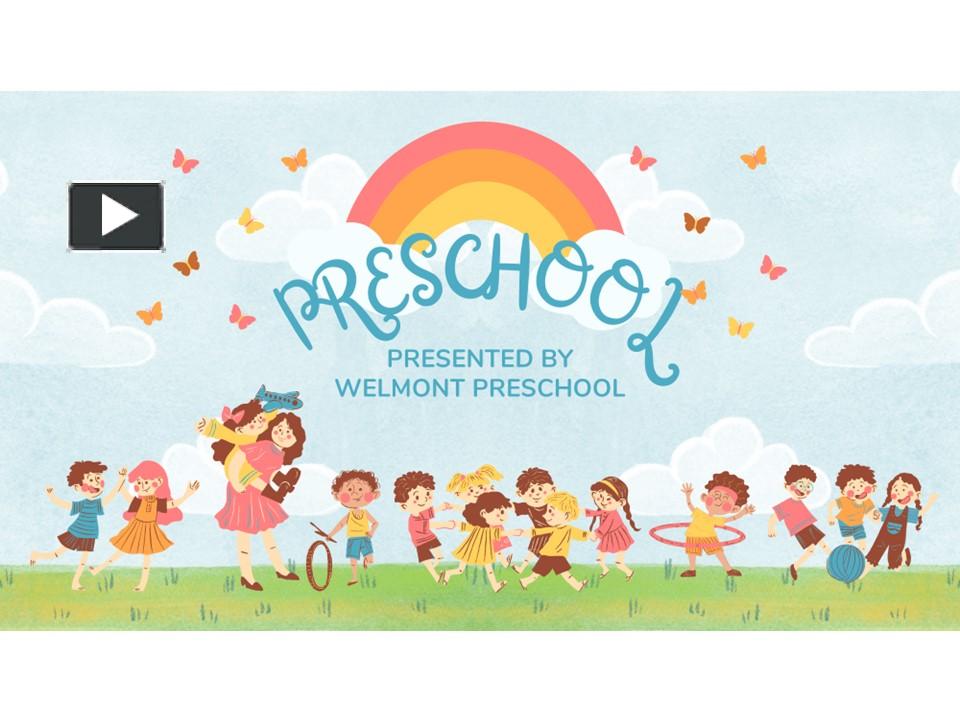 PPT – Welmont Preschool PowerPoint presentation | free to download - id ...