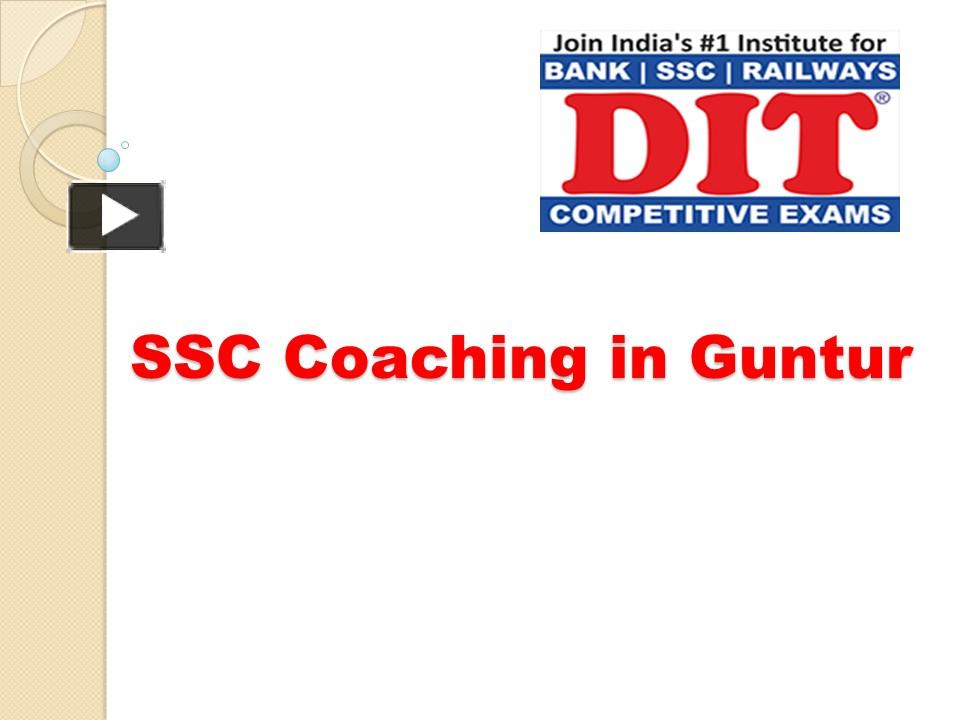 PPT – SSC Coaching in Guntur PowerPoint presentation | free to download ...
