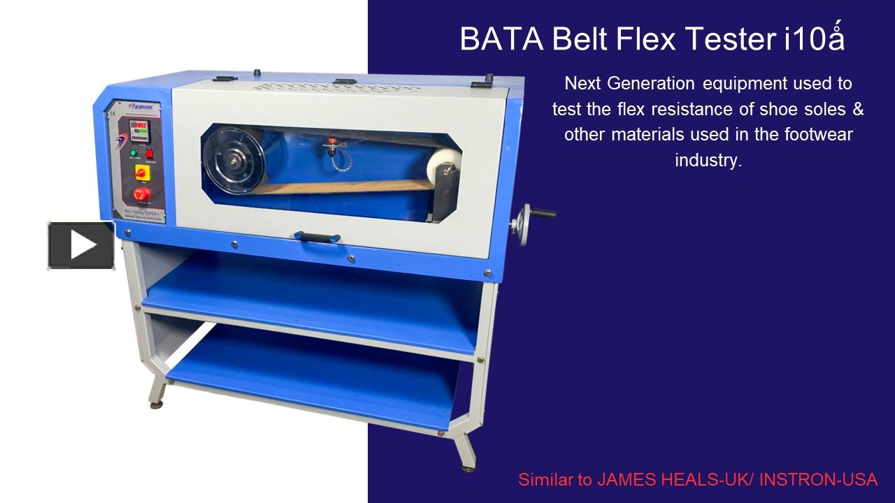 PPT – Paramount Instruments Bata Belt Flex Tester PowerPoint ...
