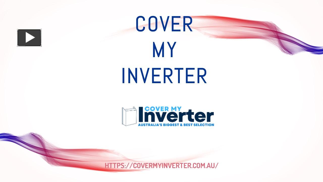 PPT – Solar Inverter Cover Bunnings PowerPoint presentation | free to ...